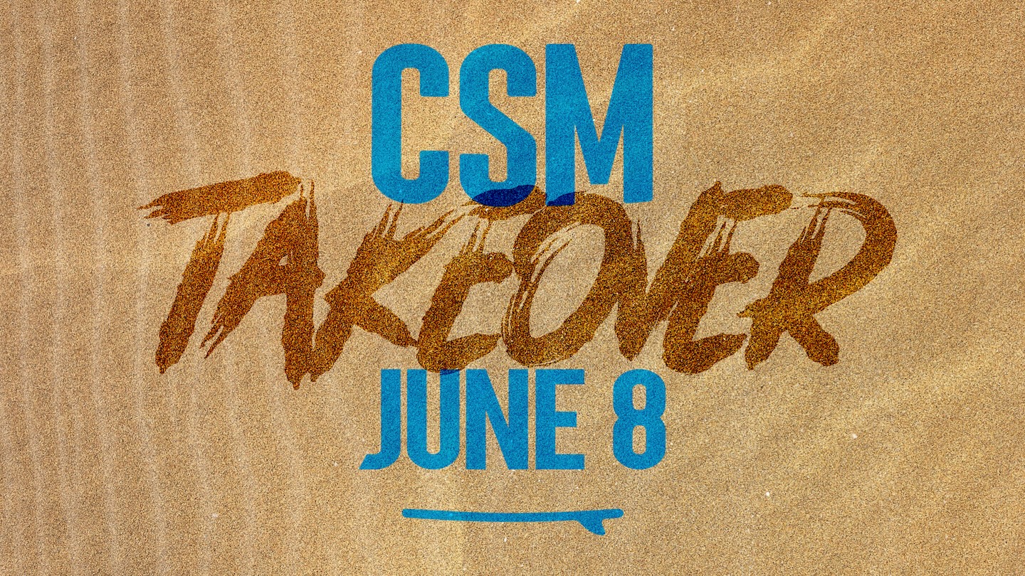 CSM Takeover 2025 | Coastal Community Church | Coastal Community Church