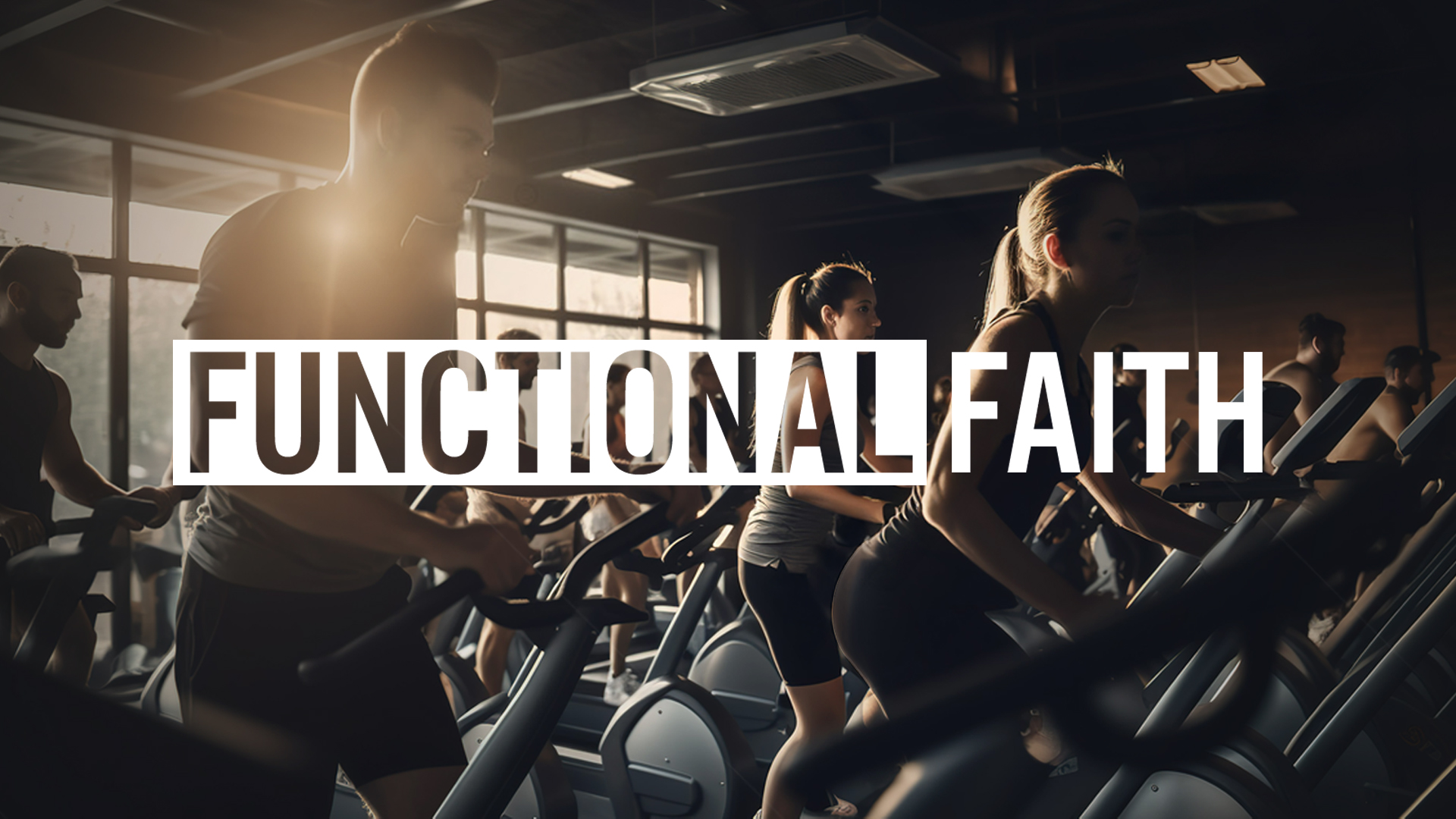Functional Faith | Coastal Community Church | Coastal Community Church