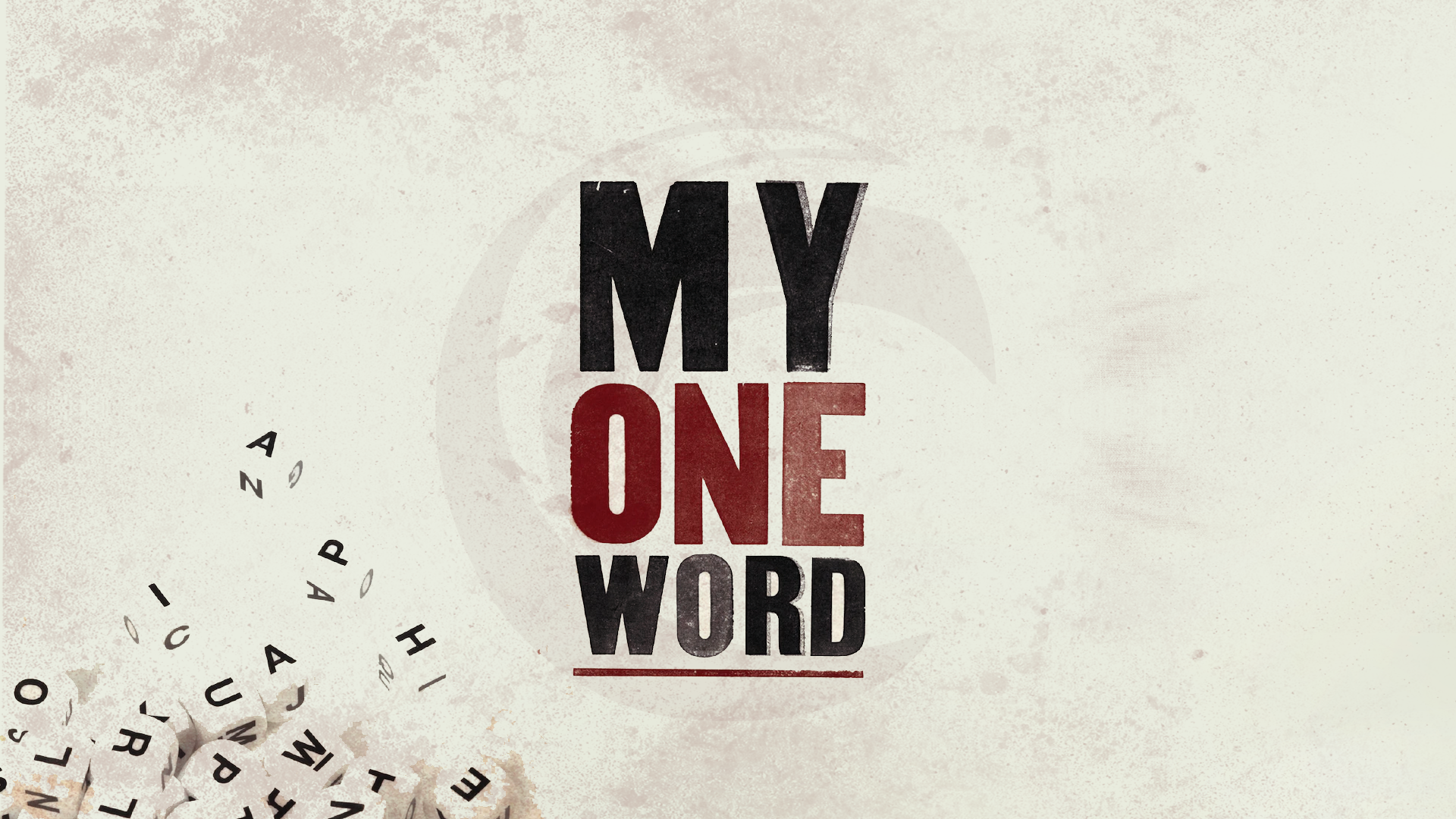 My One Word | Coastal Community Church | Coastal Community Church